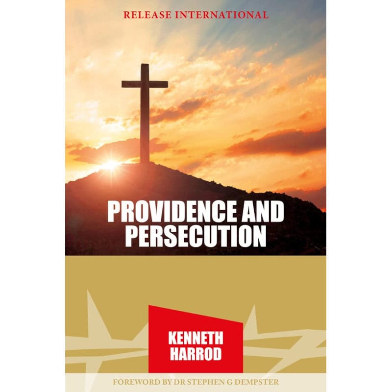 Providence and Persecution - Release International